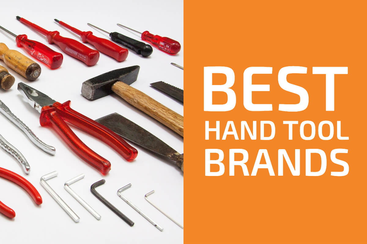 15 Best Hand Tool Brands In 2023 Handyman s World 15 Best Hand Tool Brands In 2023 Handyman s World